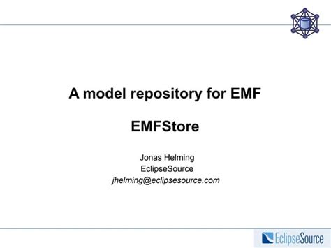 Emfstore A Model Repository For Emf Ppt Free Download