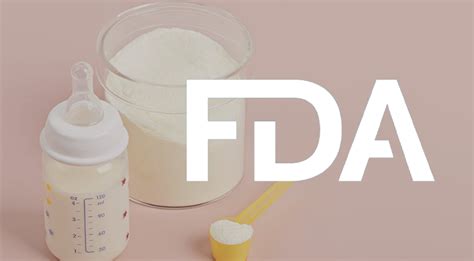 Fda Updates Infant Formula Compliance Program Puts Emphasis On