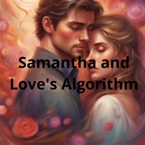 Samantha And Loves Algorithm Ebook By Jeff Lorenz Epub Rakuten