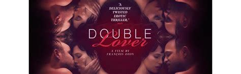 Double Lover Marine Vacth Jeremie Renier Jacqueline Bisset Myriam