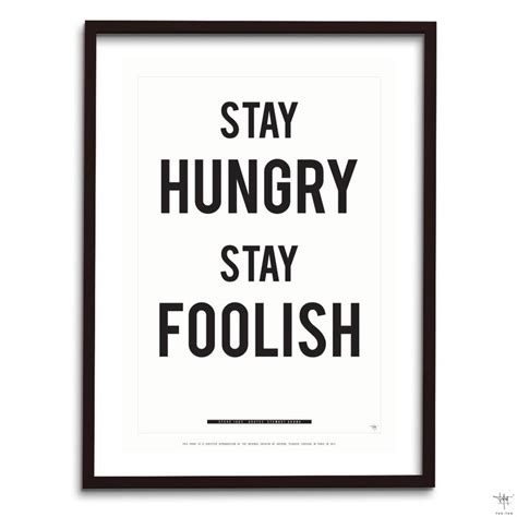 Stay Hungry Stay Foolish Poster
