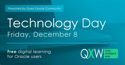 Quest Oracle Community On Linkedin Were Wrapping Up Quest Experience Week With Technology Day
