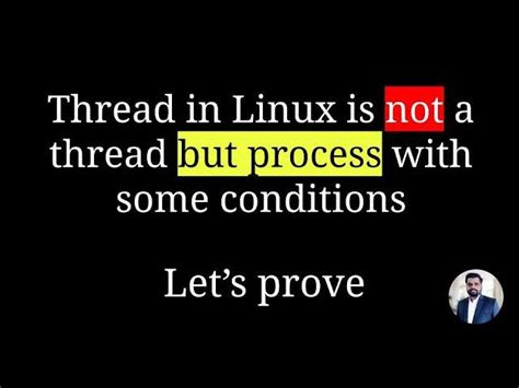 Bhavith C Achar 🟢 On Linkedin Thread Is Not A Thread In Cc Linux