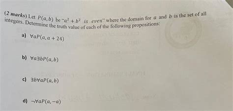 Solved 2 marks Let P a b be a² b² is even where the Chegg com