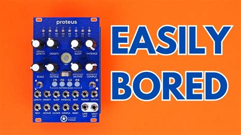 Proteus Generative Sequencer An Idea Machine For Your Modular Youtube