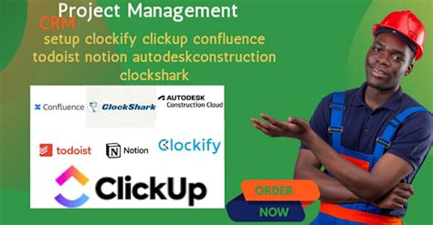 Setup Clockify Clickup Confluence Todoist Notion Autodeskconstruction