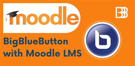 Integrate Bigbluebutton With Moodle Lms Bigbluebutton Host