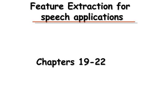 Ppt Feature Extraction For Speech Applications Powerpoint