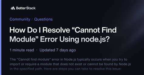 How Do I Resolve “cannot Find Module” Error Using Nodejs Better