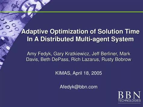 Ppt Adaptive Optimization Of Solution Time In A Distributed Multi
