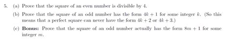 Solved A Prove That The Square Of An Even Number Is Chegg Com