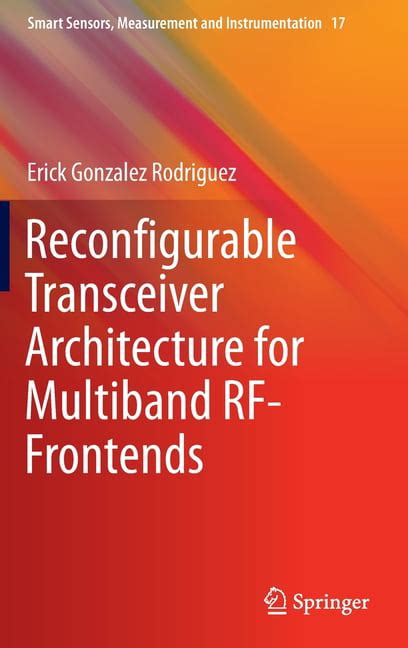 Smart Sensors Measurement And Instrumentation Reconfigurable Transceiver Architecture For