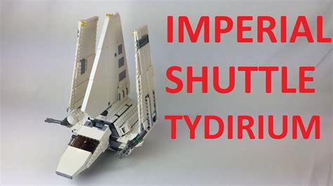 Lego Star Wars Imperial Shuttle Tydirium Review And Speedbuild Youtube