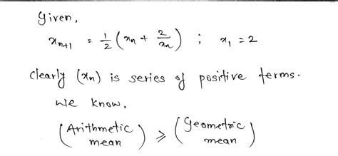 Answered Define A Sequence Of Real Numbers Xn As Follows Let X₁ 2