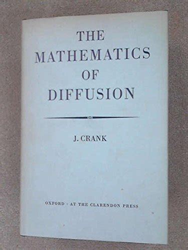 The Mathematics Of Diffusion Crank J 9780198533078 Abebooks