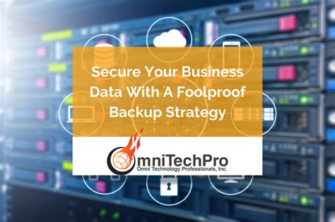 secure your business data with a foolproof backup strategy managed