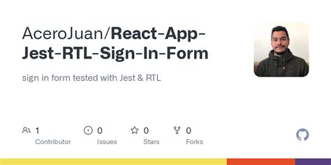Github Acerojuanreact App Jest Rtl Sign In Form Sign In Form Tested With Jest And Rtl