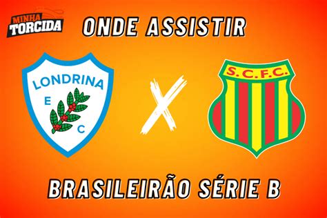 Londrina X Sampaio Corrêa Onde Assistir Ao Vivo