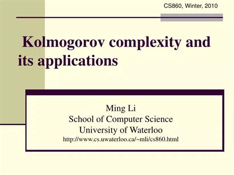 PPT Kolmogorov Complexity And Its Applications PowerPoint Presentation ID 1154679