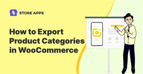 How To Export Product Categories In Woocommerce Advanced