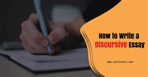 Learn The Tips On How To Write A Discursive Essay