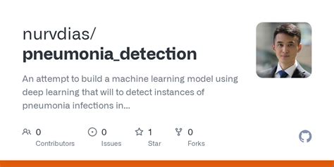 Github Nurvdias Pneumonia Detection An Attempt To Build A Machine