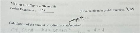 Solved Making A Buffer To A Given Ph ﻿prelab Exercise Ph