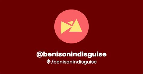 Benisonindisguise Instagram Facebook Linktree