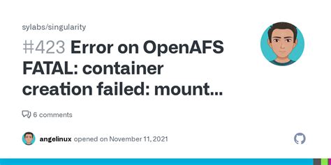Error On Openafs Fatal Container Creation Failed Mount Proc Self Fd 3 Opt Singularity 3 8 4