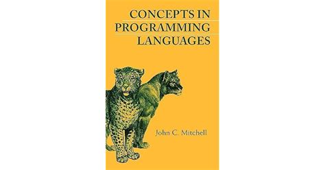 Concepts In Programming Languages By John C Mitchell