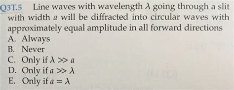 Solved Line Waves With Wavelength Lambda Going Through A Chegg Com