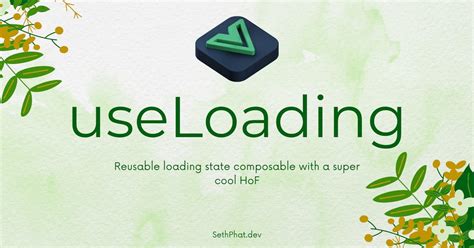 A Simple Useloading Composable For Your Vue 3 Projects