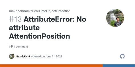 AttributeError No Attribute AttentionPosition Issue Nicknochnack