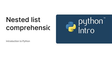 Nested List Comprehension Introduction To Python