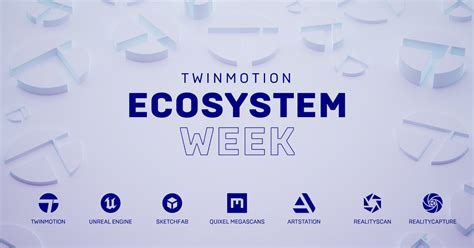 Twinmotion Ecosystem Week Discover Tips And Tricks To Elevate Your