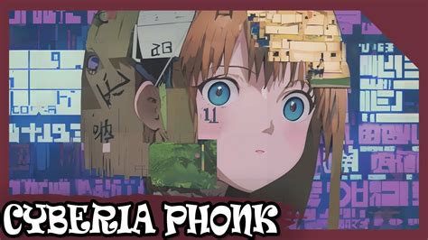 Cyberia Phonk Youtube Music