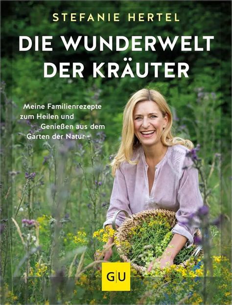 Stefanie Hertel Übermorgen Erscheint Ihr Kräuter Buch