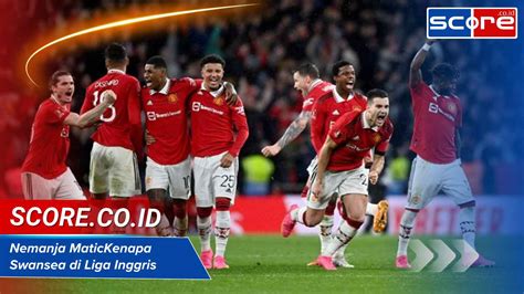 Nemanja Matic Trofi Statistik Dan Kontribusi Di Klub Ternama Score