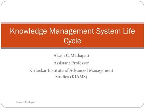 Knowledge Management System Life Cycle Ppt Business Administration Business