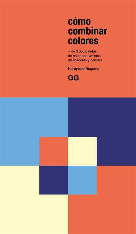 Cómo Combinar Colores De Haruyoshi Nagumo Gg México