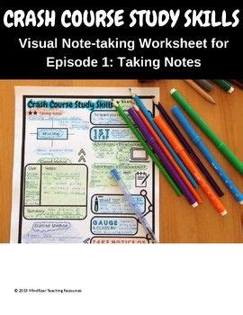 Crash Course Study Skills Worksheet Taking Notes Ep Teaching Note Taking Study Skills