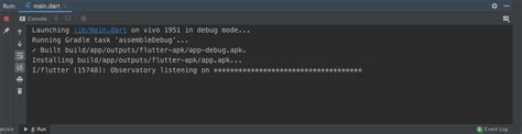 Android Unable To Attain An Output After Running Main Dart I Flutter