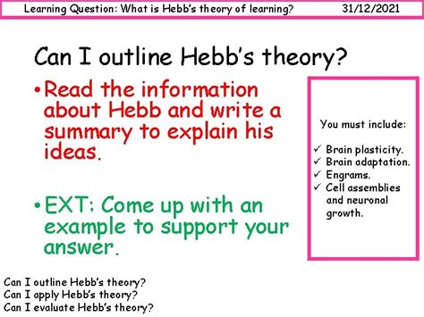 Learning Question What Is Hebbs Theory Of Learning