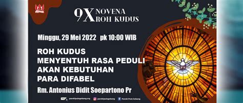 Misa Hari Minggu Paskah Vii Dan Novena Roh Kudus Hari Ke 3 Paroki