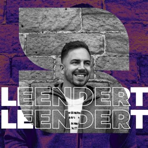 Stream Leendert Music Listen To Songs Albums Playlists For Free On