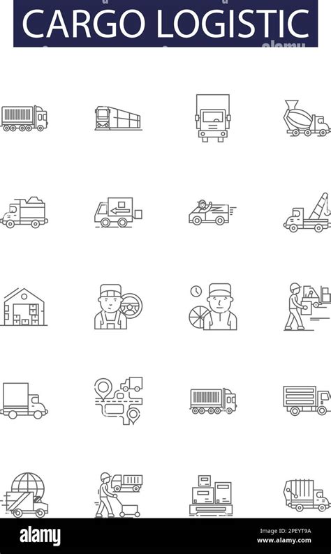 Cargo Logistic Line Vector Icons And Signs Logistics Shipping Delivery Tracking