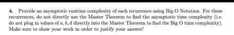 Solved Provide An Asymptotic Runtime Complexity Of Each
