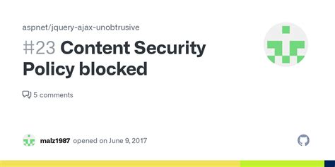 Content Security Policy Blocked · Issue 23 · Aspnetjquery Ajax Unobtrusive · Github
