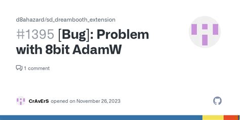 Bug Problem With Bit AdamW Issue D Ahazard Sd Dreambooth Extension GitHub