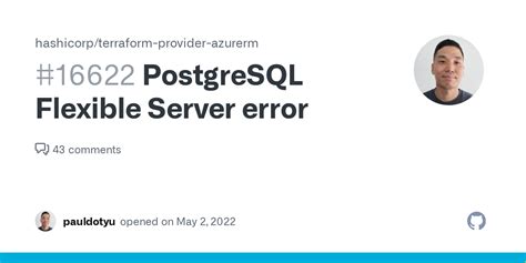 Postgresql Flexible Server Error · Issue 16622 · Hashicorpterraform Provider Azurerm · Github